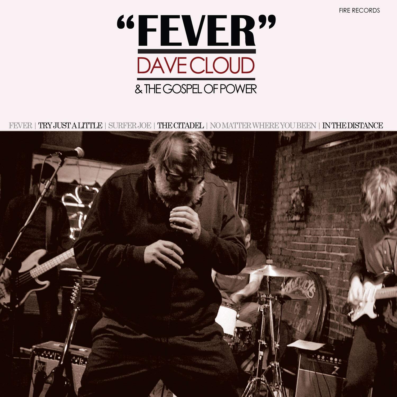 Dave Cloud – Fever – CD – FIRE RECORDS