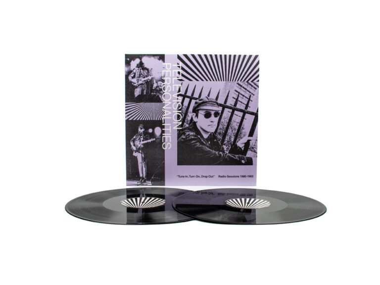 Television Personalities – Tune In, Turn On, Drop Out: Radio Sessions ...